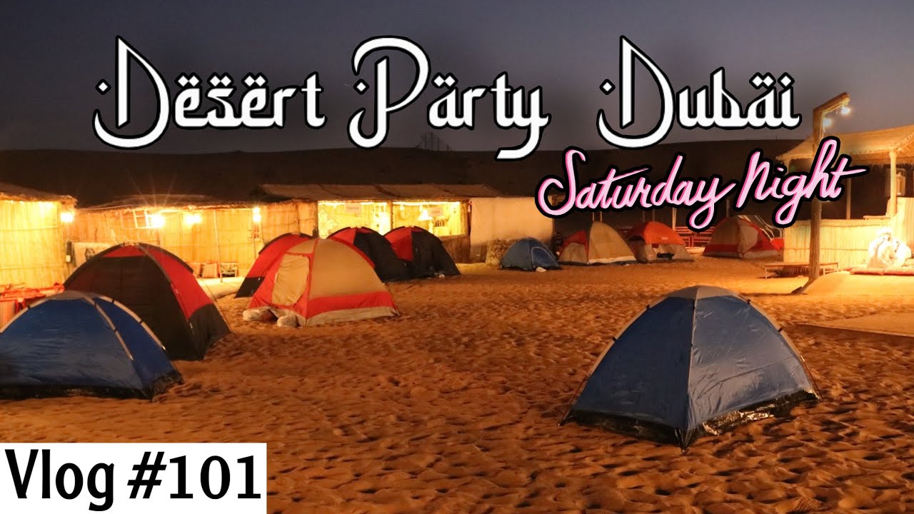 | Dubai Desert Party | Dubai Night Life #dubai #desert #vlog ...