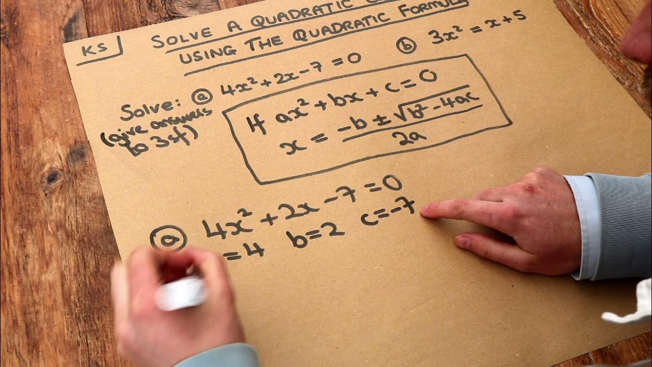 Key Skill - Solve a Quadratic Equation using the Quadratic Formula ...