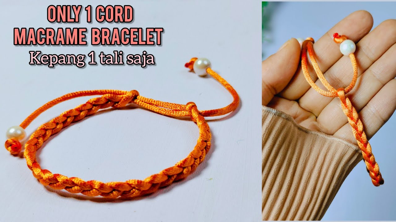 1 cord only, macrame bracelet tutorial easy || Membuat gelang macrame tali satin - YouTube
