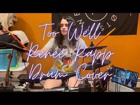 Reneé Rapp - Too Well (Drum Cover) - YouTube