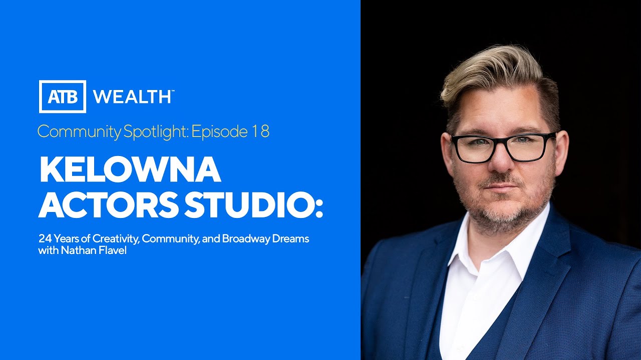 ATB Communtiy spotlight: Kelowna Actors Studio - Livestream - YouTube