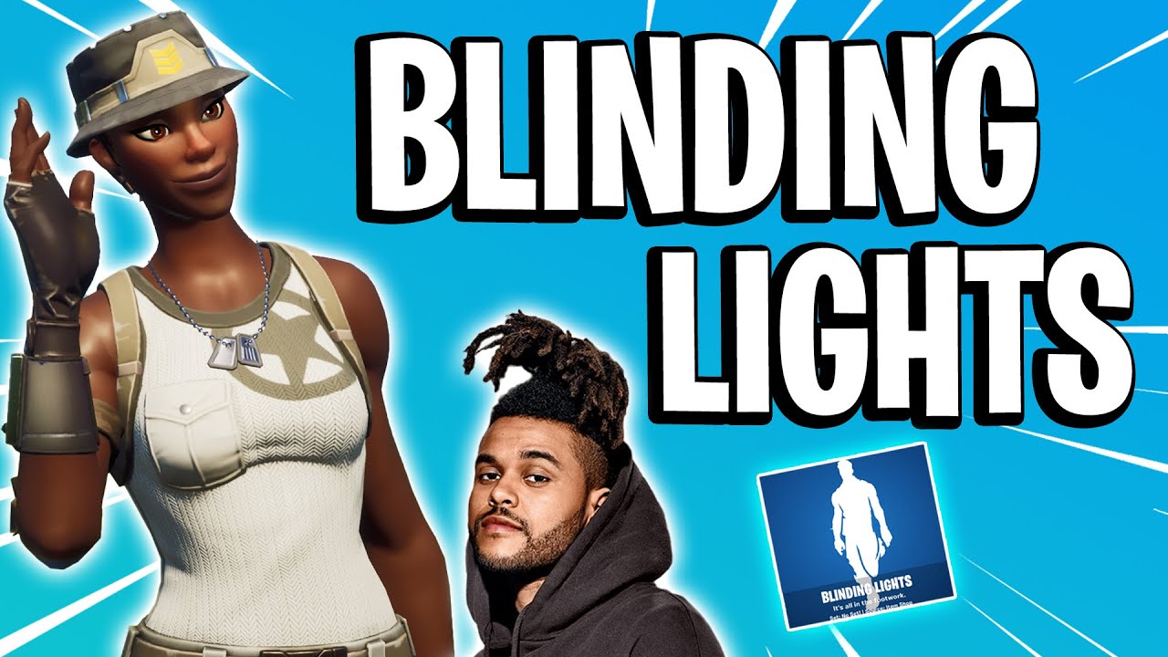 Fortnite Montage - "BLINDING LIGHTS" (The Weekend) *NEW EMOTE* - YouTube