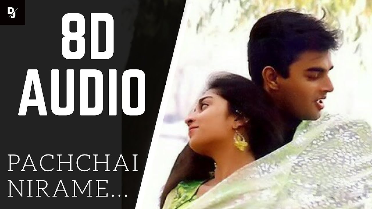 Pachchai Nirame 8D Song Alaipayuthey A R Rahman Tamil 8D Songs DJ Beast ...
