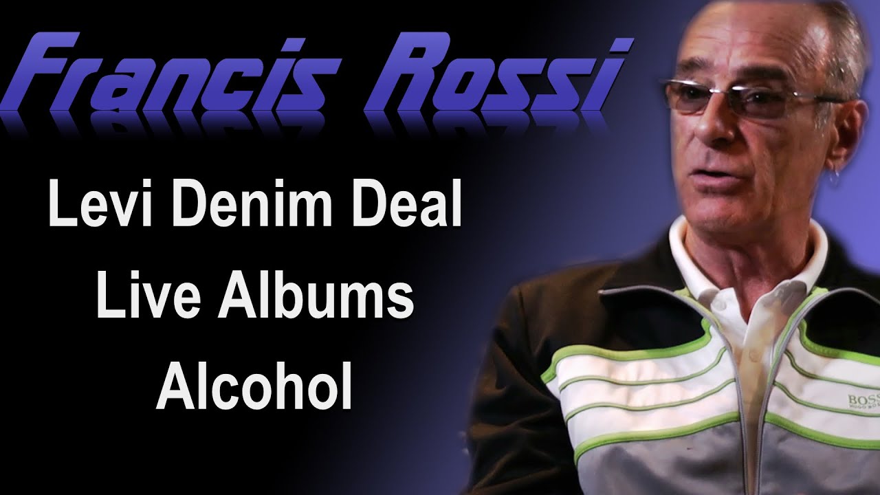 Francis Rossi Status Quo - Levi Denim deal, Live albums, Alcohol - YouTube