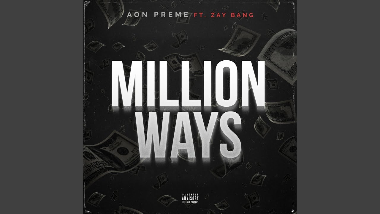 million ways (feat. zay bang) - YouTube