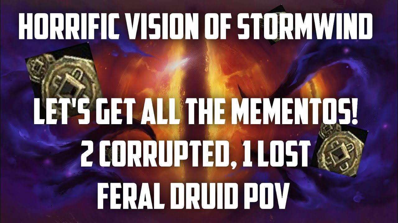 Horrific Vision of Stormwind | Guide/Walkthrough | 2 corrupted, 1 lost ...