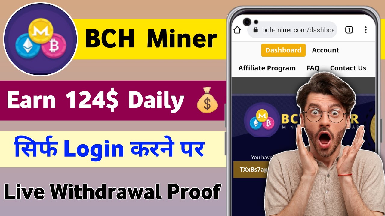New Cloud Mining Earning App | Bch Miner Earning App | Bch Miner App ...