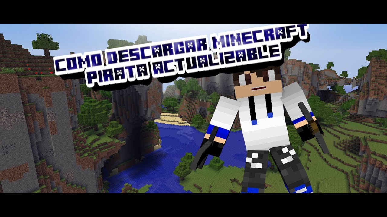 Como descargar e instalar el Launcher de Minecraft Pirata ...