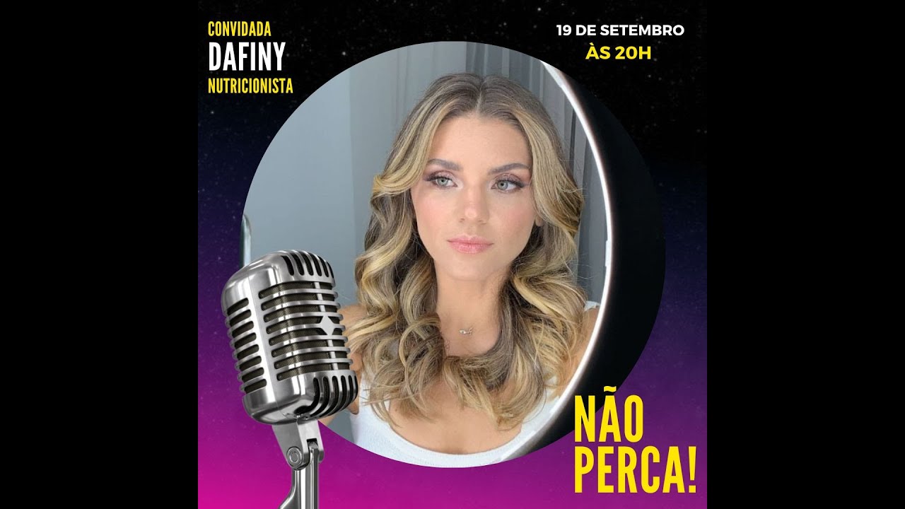 PODCAST WILLIAM SHOW CONVIDADE DE HOJE A NUTRICIONISTA DAFINY - YouTube