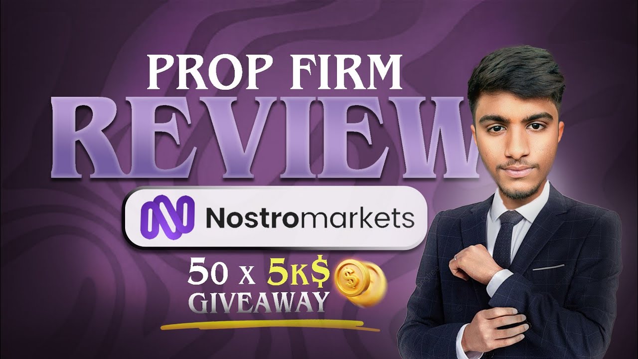 Nostro Prop Firm Full Review 2025 | 50x $5,000 Giveaway | All New Rules ...