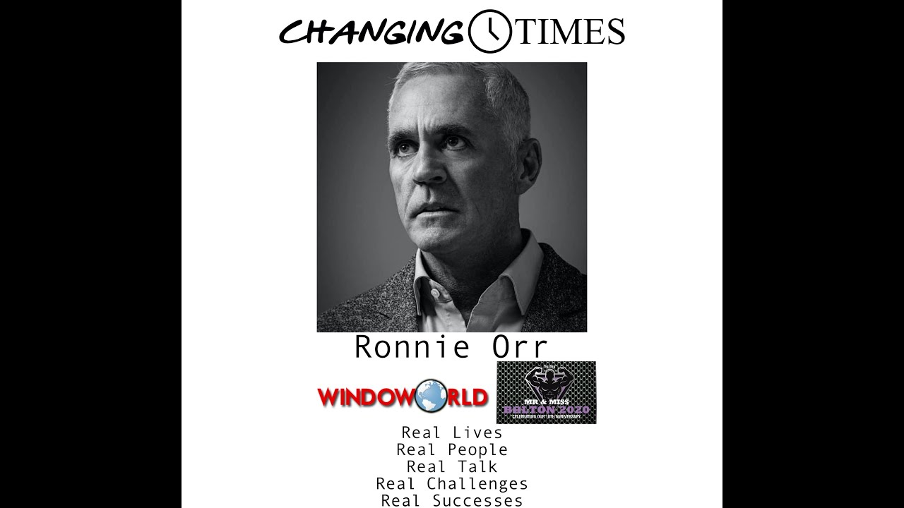 Changing Times with Ronnie Orr - YouTube