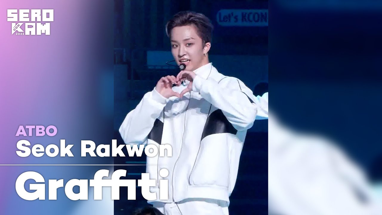 [SERO CAM🎥] Seok Rakwon (석락원) | ATBO (에이티비오) - Graffiti | KCON 2022 JAPAN - YouTube