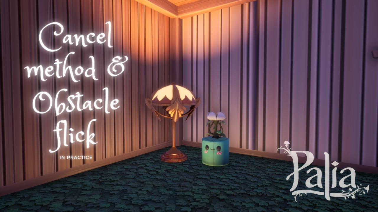 Palia - Cancel method + Obstacle Flick in practice - hätähousu (CHECK ...