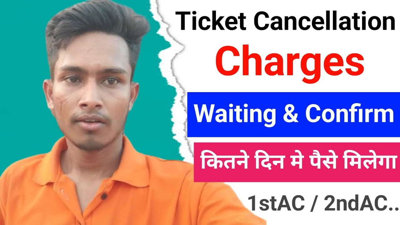 Train Ticket Cancellation Charges Irctc 2024 | Waiting and confirm ...