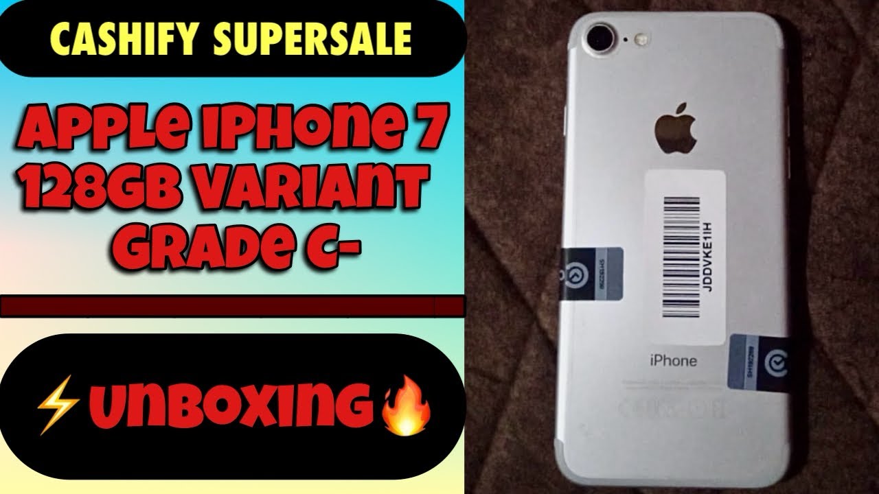 Apple iPhone 7 Grade C- Delivered To Subscriber😍😊 || CASHIFY SUPERSALE ...