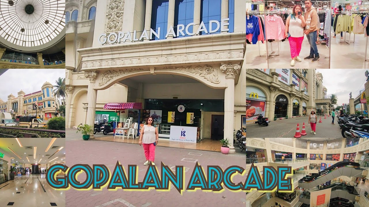 Gopalan Arcade Mall|Gopalan Mall|Shopping|Outlets|Mall Tour|malls ...