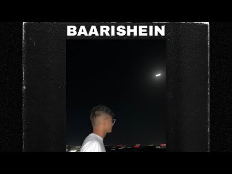 “BAARISHEIN”official audio out now prod.byindigo - YouTube