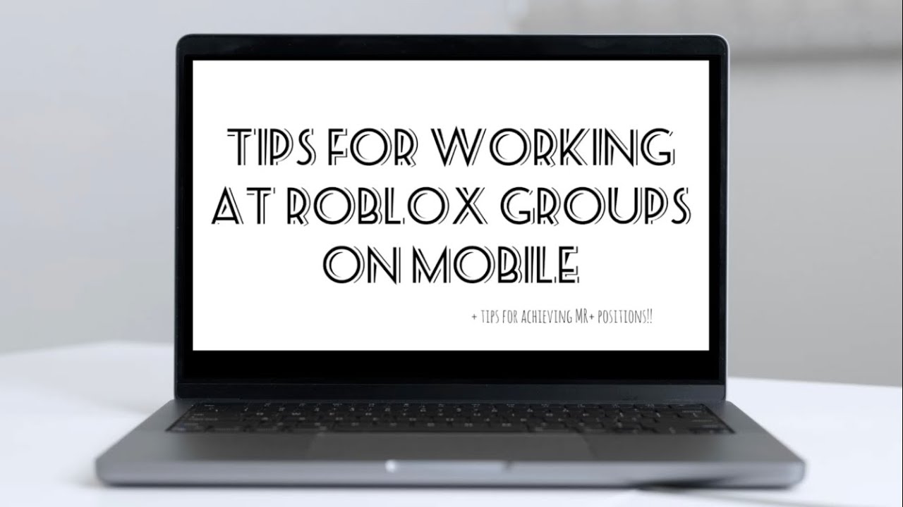 Tips for Working at Roblox Groups on Mobile - YouTube