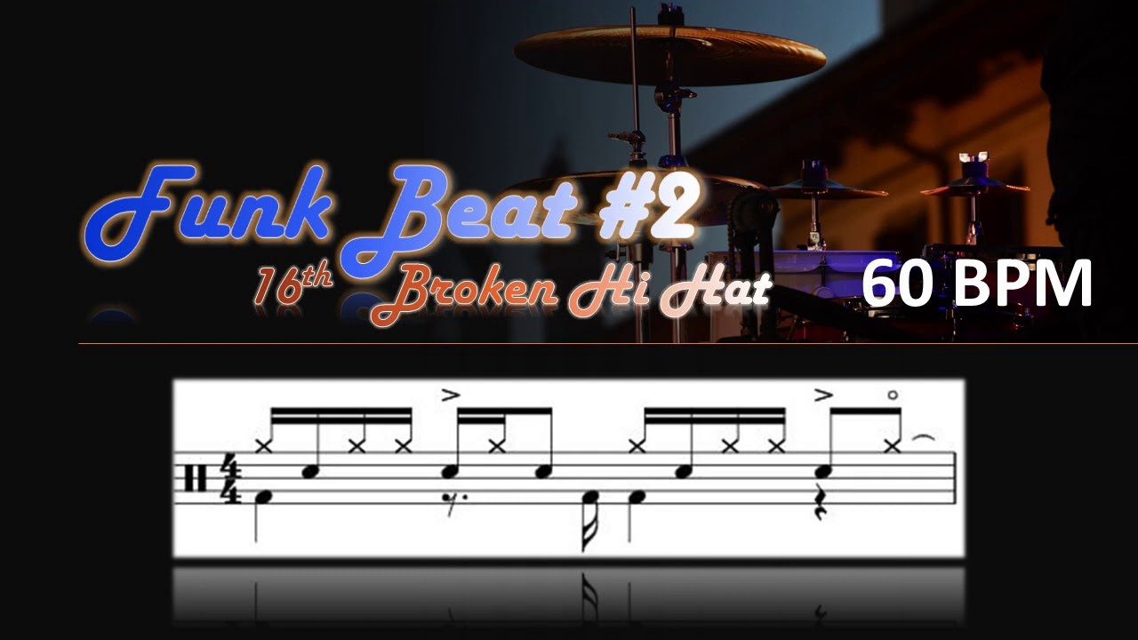 Funk Drum Beat #2 - Cool 16th Note Broken HiHat. BPM 60 - YouTube