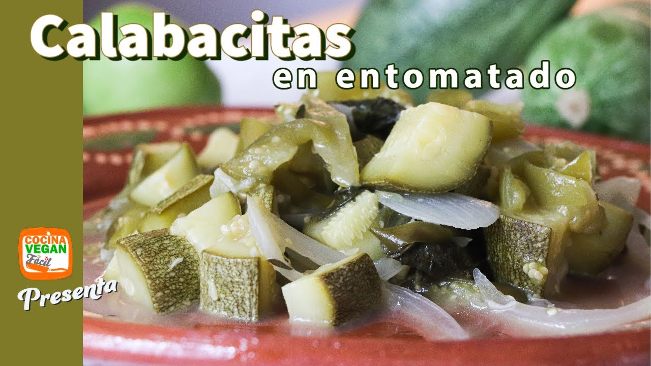 Calabacitas en entomatado, económico, nutritivo y bajo en calorías ...