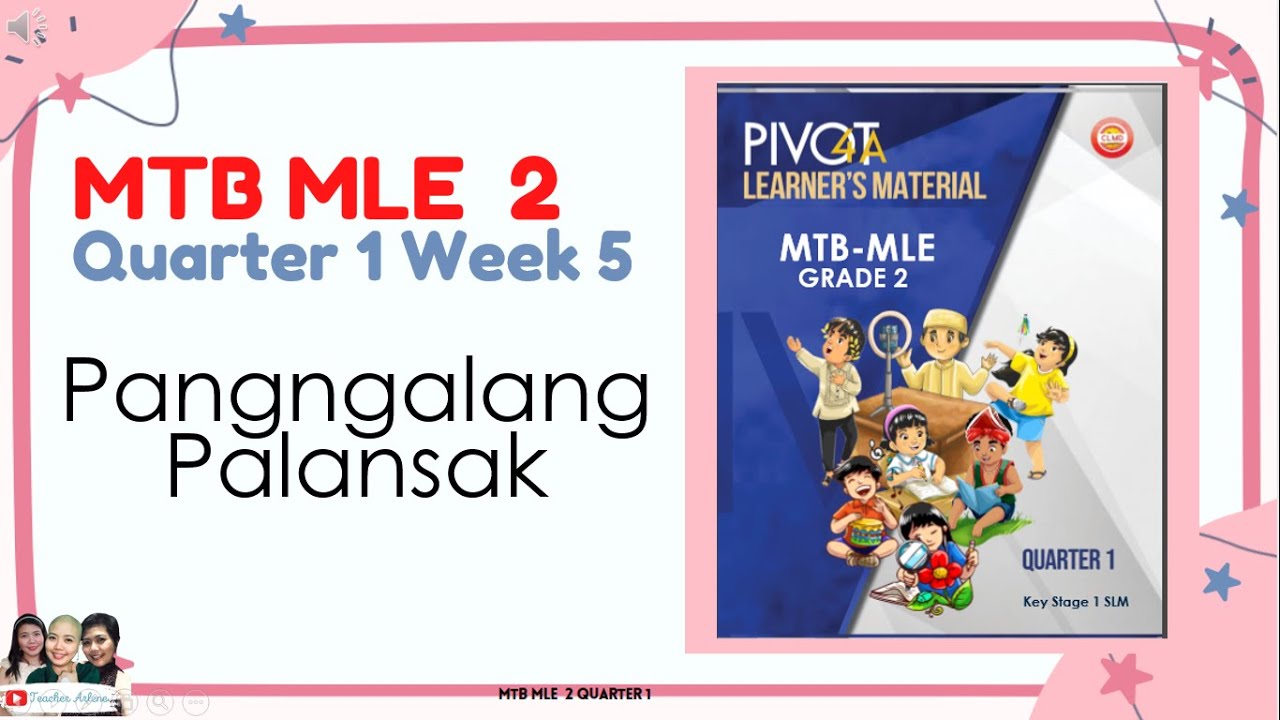 MTB 2 WEEK 5 QUARTER 1 Pangngalang Palansak - YouTube