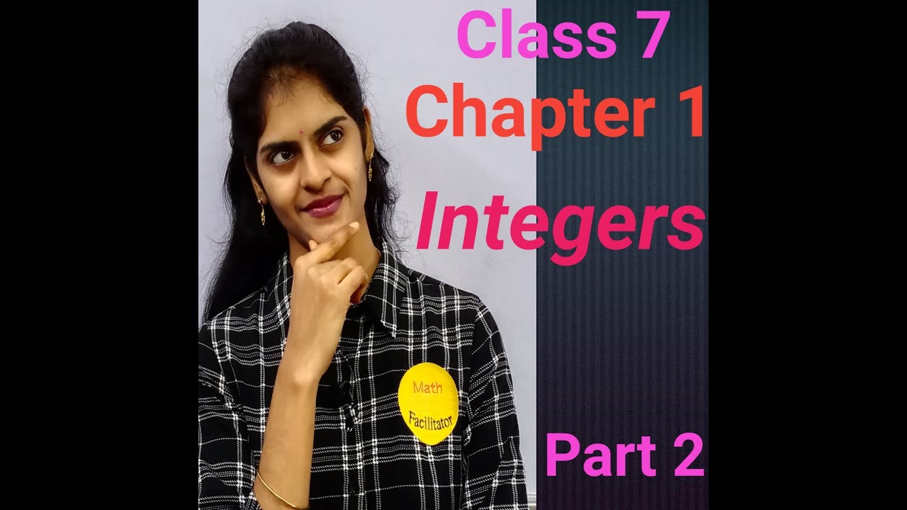 Class 7 | Chapter 1 |Integers - Part 2| CBSE | TS | AP - YouTube