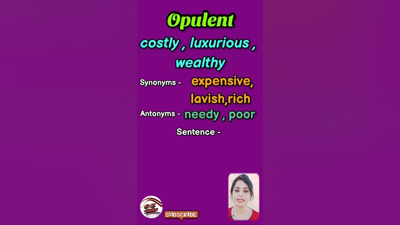 Shorts Word Of The Day Opulent Meaning Synonyms Antonyms shorts-word-of-the-day-opulent-meaning-synonyms-antonyms