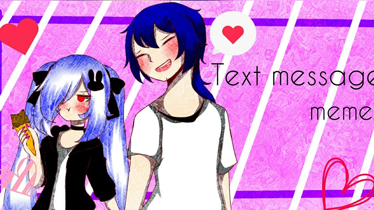♥♥♥Text message meme ♥♥♥ - YouTube