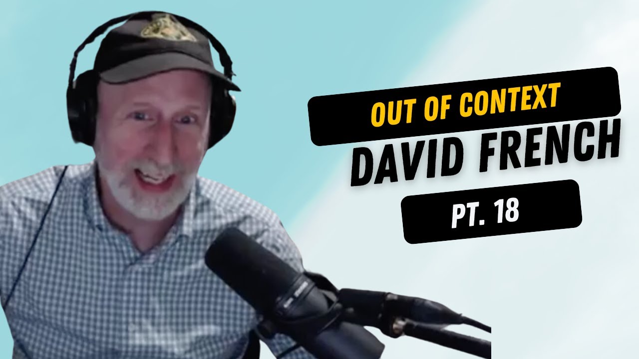 David French to the Rescue - YouTube