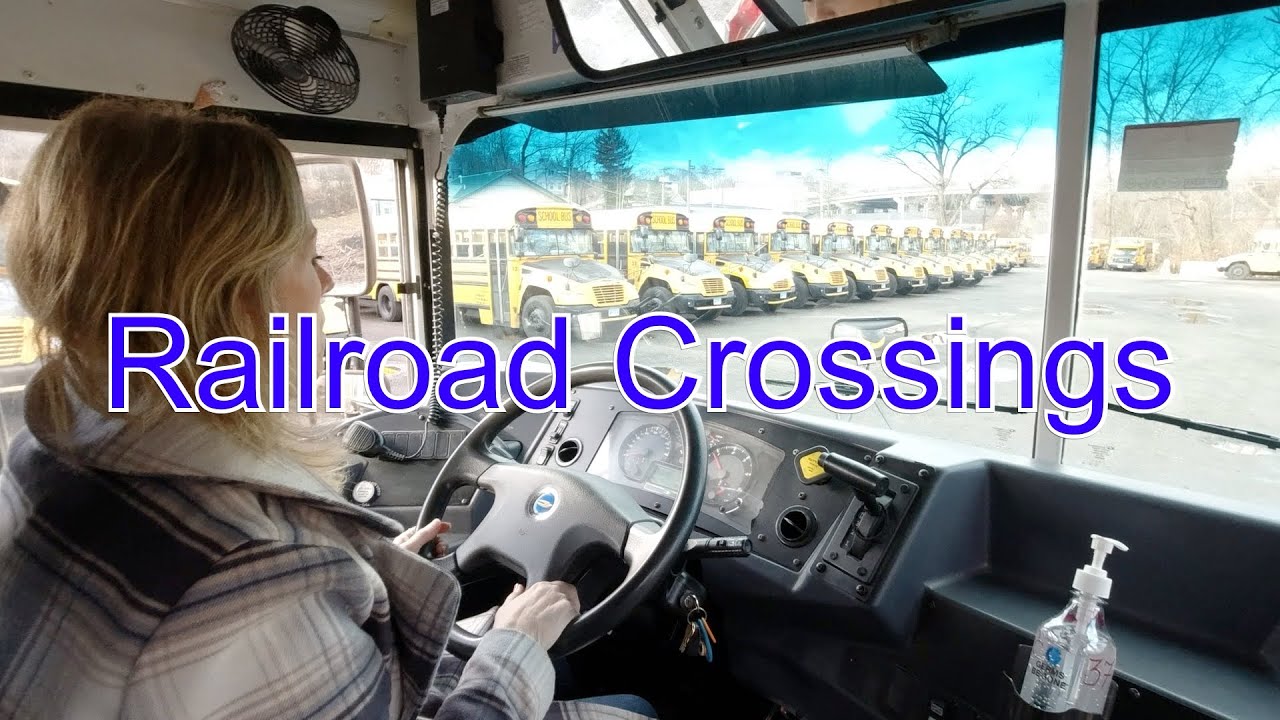 School Bus Proficiency Railroad Crossing - YouTube
