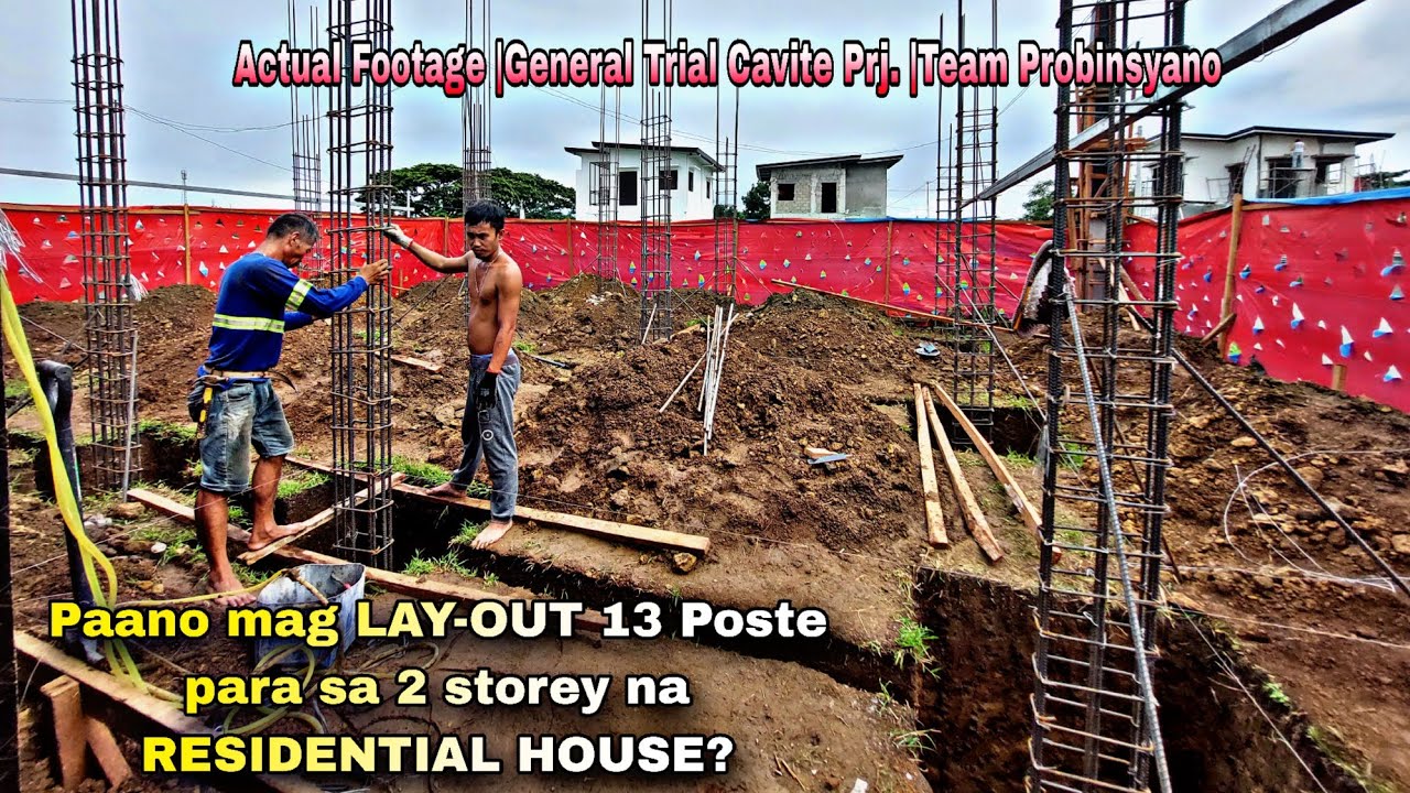 Paano mag LAY-OUT ng 13 na Poste para sa FOUNDATION ng 2-STOREY na ...