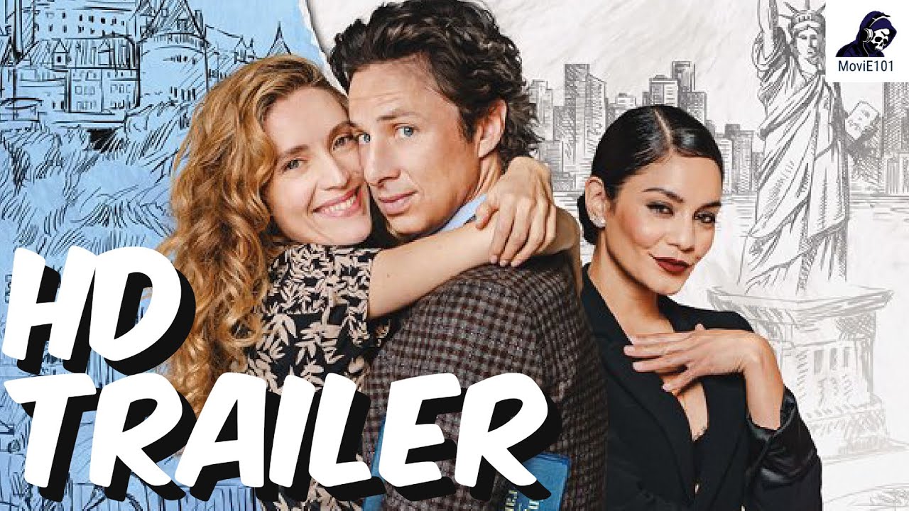 French Girl Official Trailer (2024) - Zach Braff, Vanessa Hudgens ...