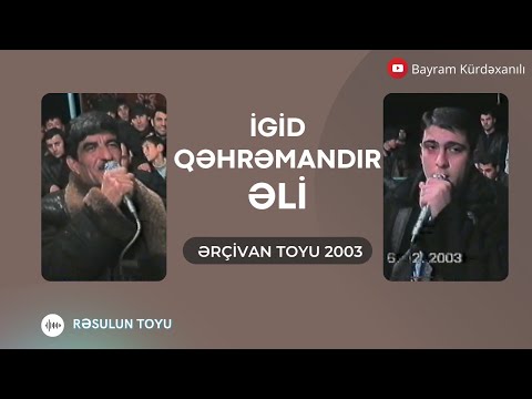 Bayram Kürdəxanlı, Namiq Qaraçuxurlu - İgid qəhrəmandır Əli | Meyxana