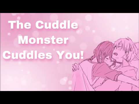 The Cuddle Monster Cuddles You! (Clingy Girlfriend) (Cuddles In Bed ...