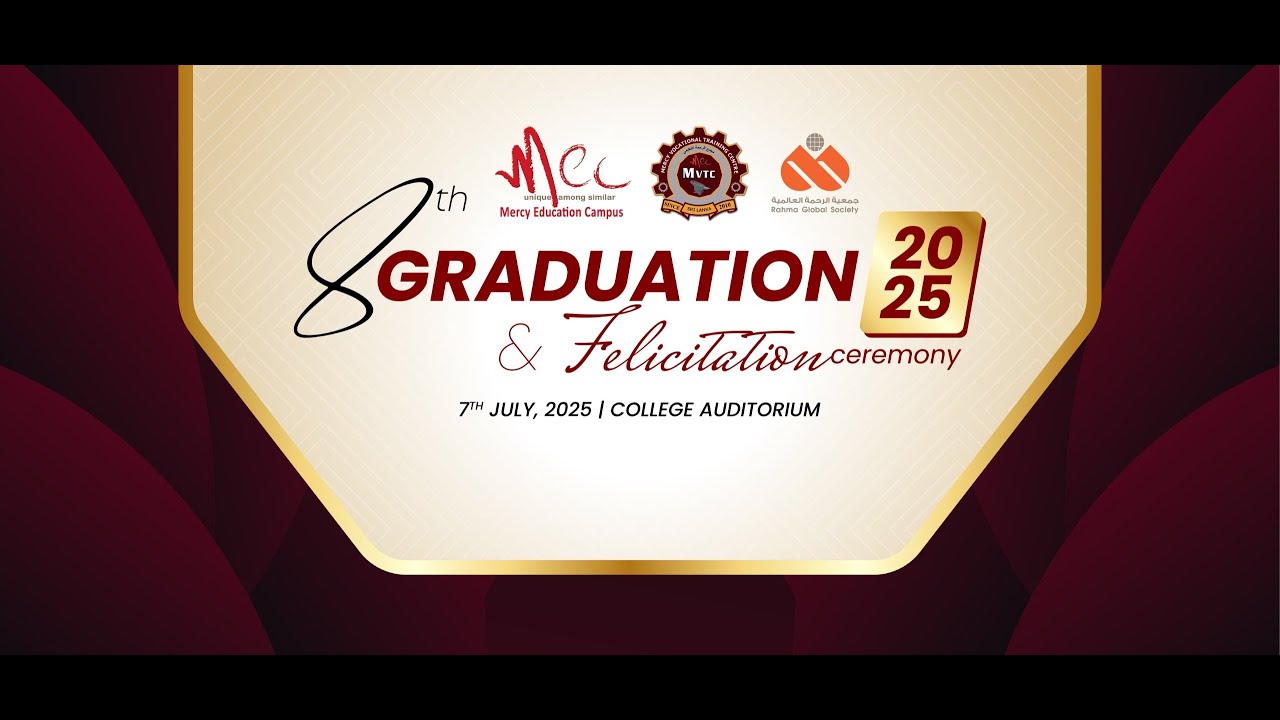 8th Graduation & Felicitation Ceremony - 2025 Trailer | Mercy Education ...