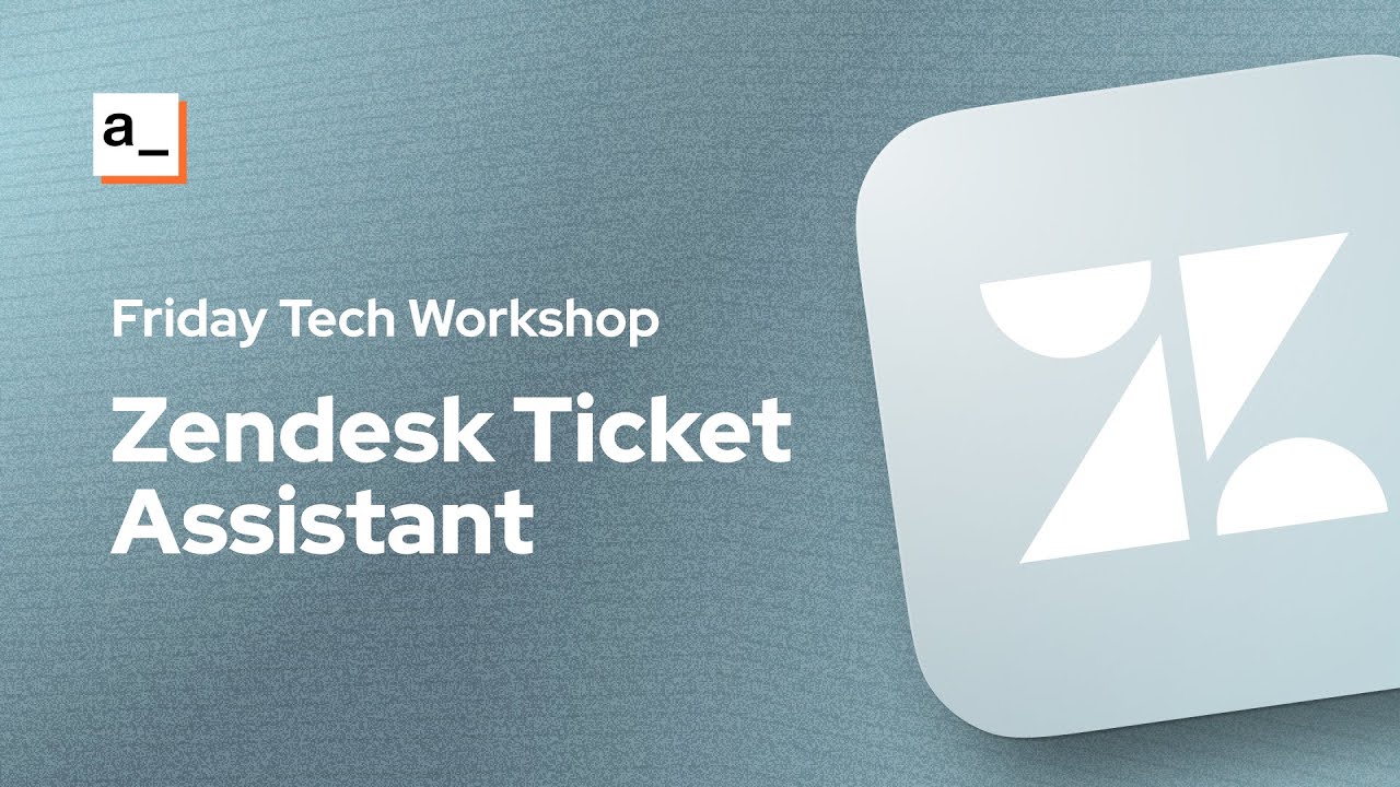 Building a Zendesk Ticket Assistant using Appsmith AI - YouTube