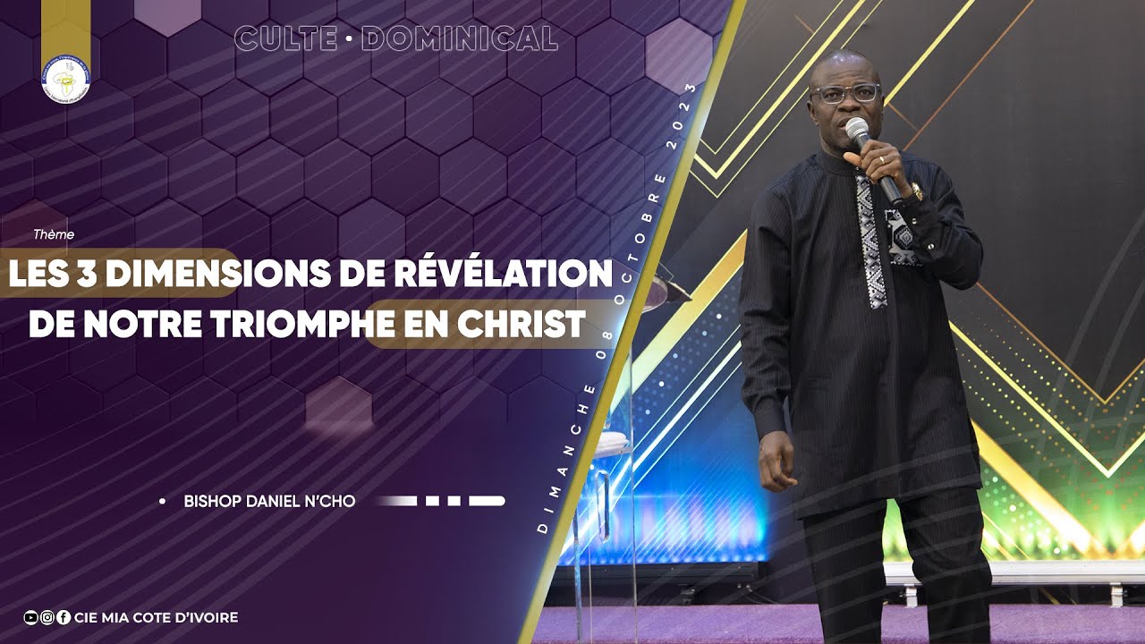 Bishop Daniel N'CHO | LES 3 DIMENSIONS DE RÉVÉLATION DE NOTRE TRIOMPHE ...