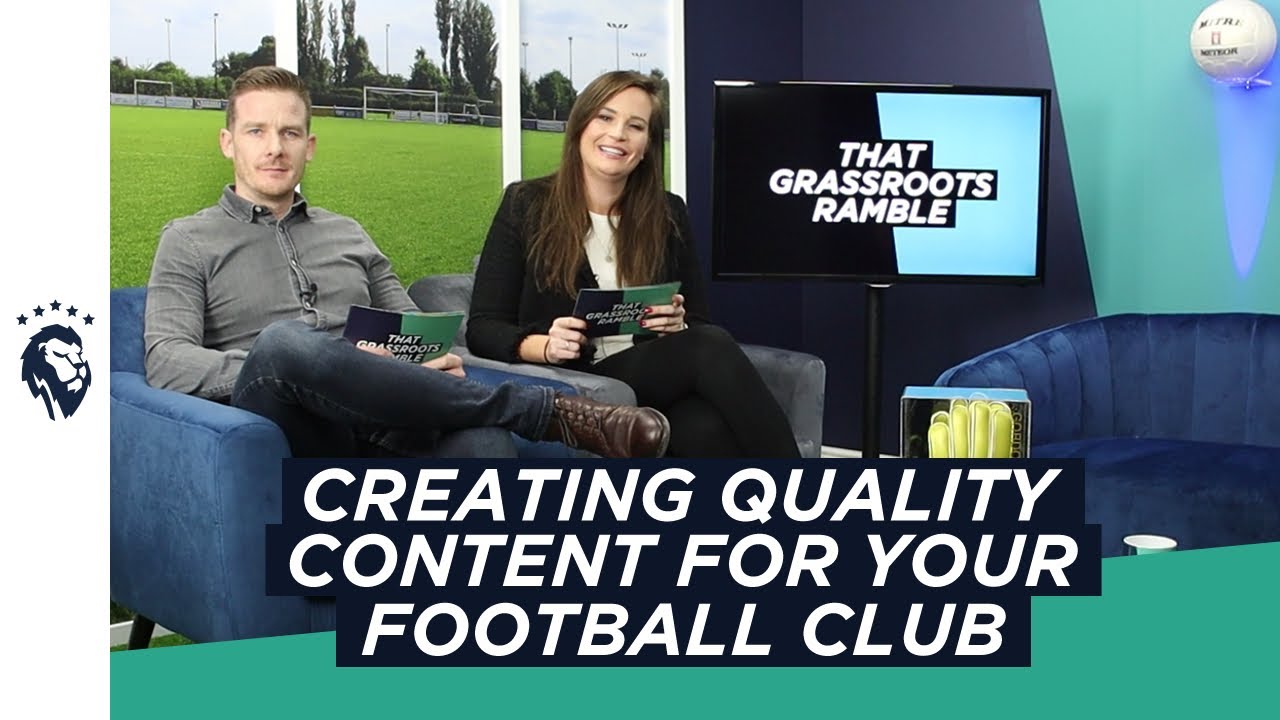 Creating quality online content for your Football club - YouTube