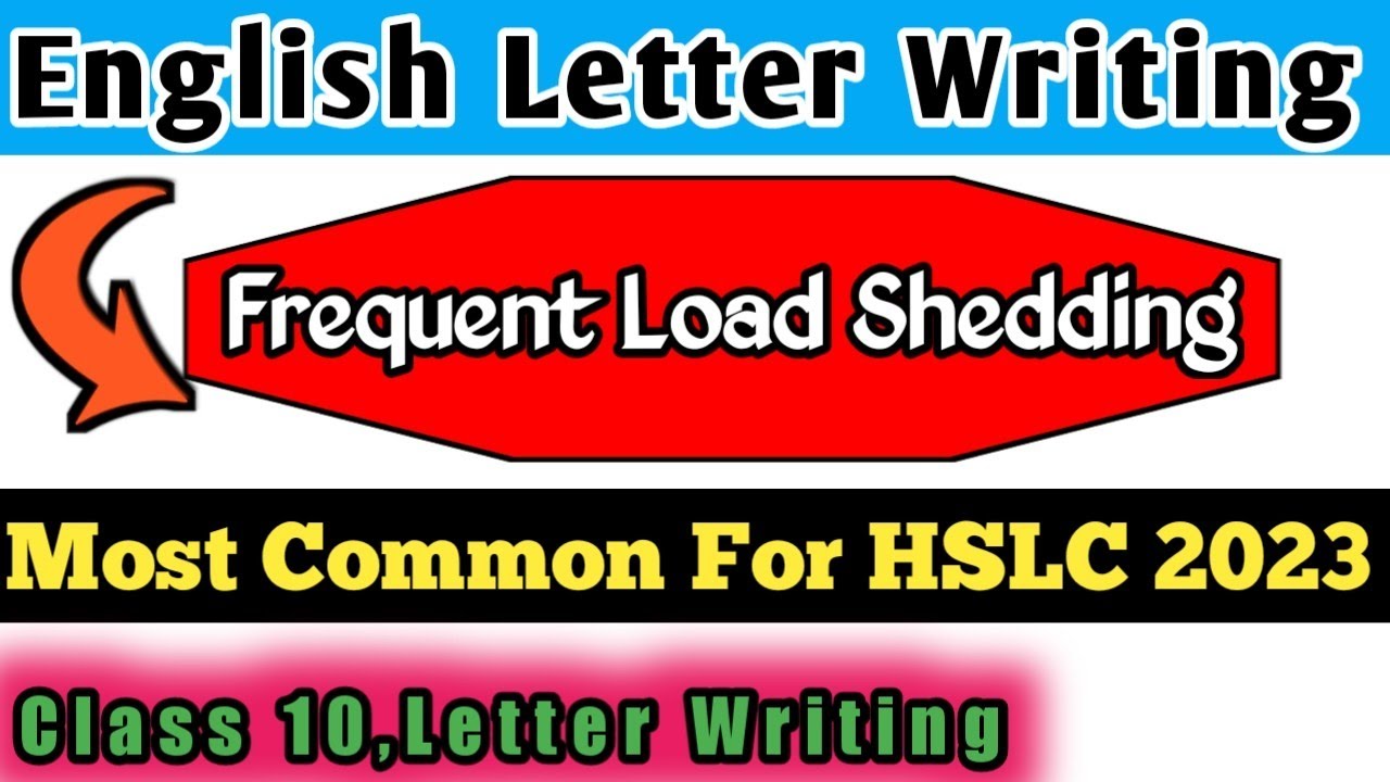 English Letter Writing Frequent Load Shedding Letter Writing English english-letter-writing-frequent-load-shedding-letter-writing-english