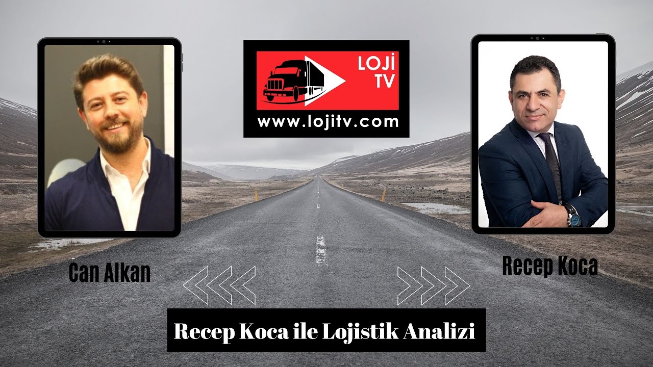 Lojistik Analizinin Konuğu Can Alkan - YouTube