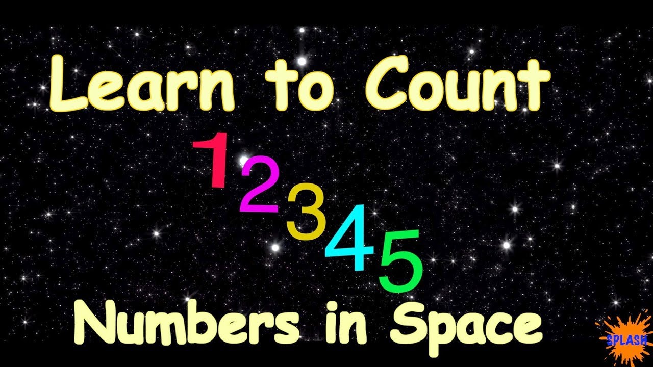 Learn to Count with Numbers in Space Adventure - YouTube