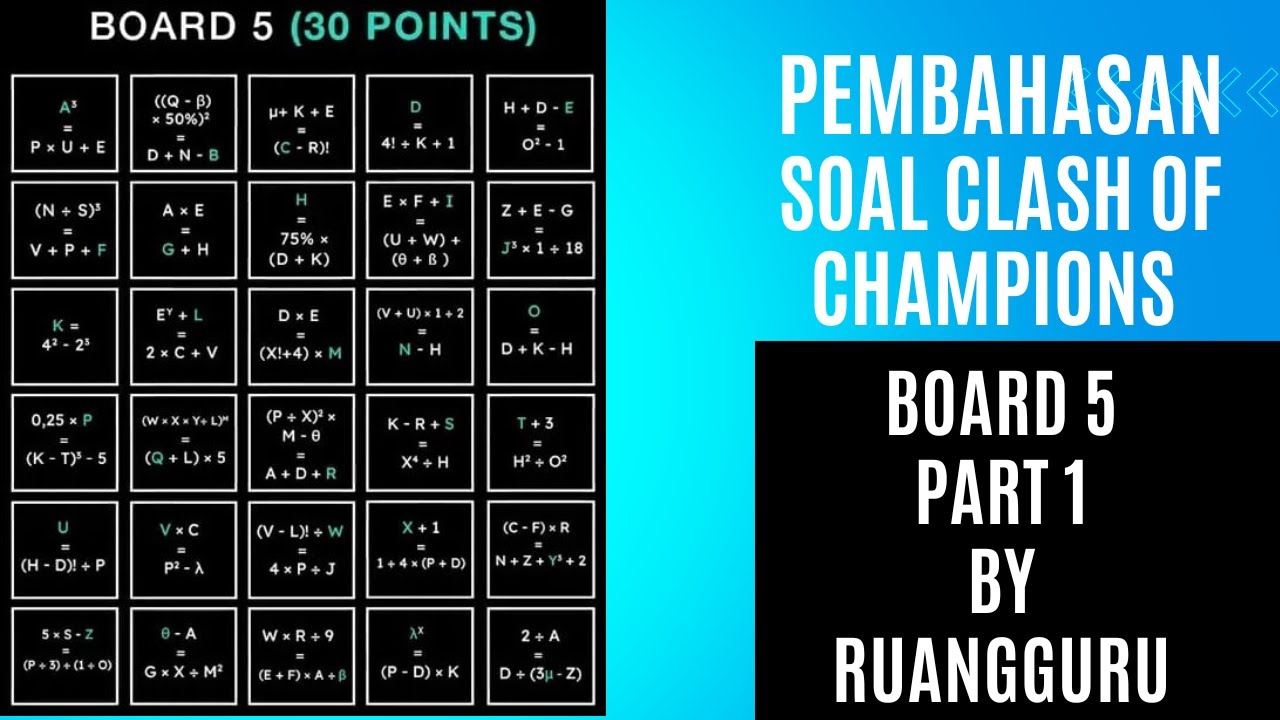 PEMBAHASAN SOAL CLASH OF CHAMPIONS (COC) BOARD 5 PART 1 BY RUANGGURU ...