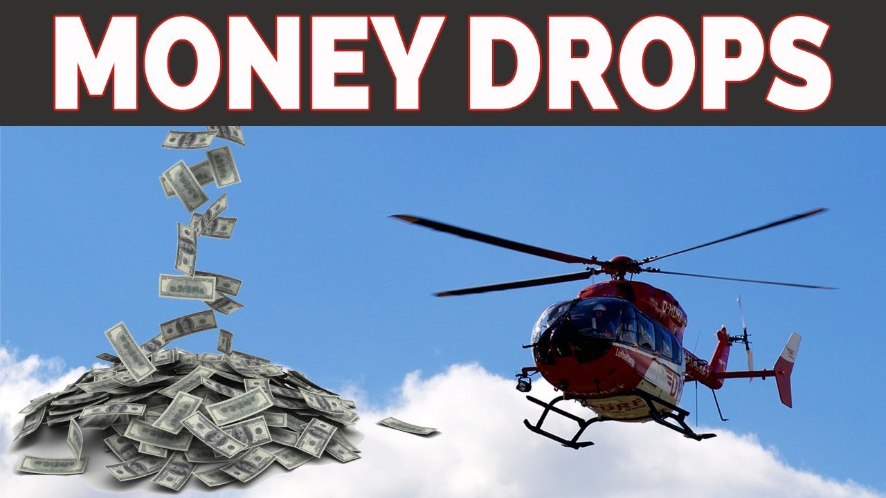 Helicopter Money Drops Proposed! - YouTube