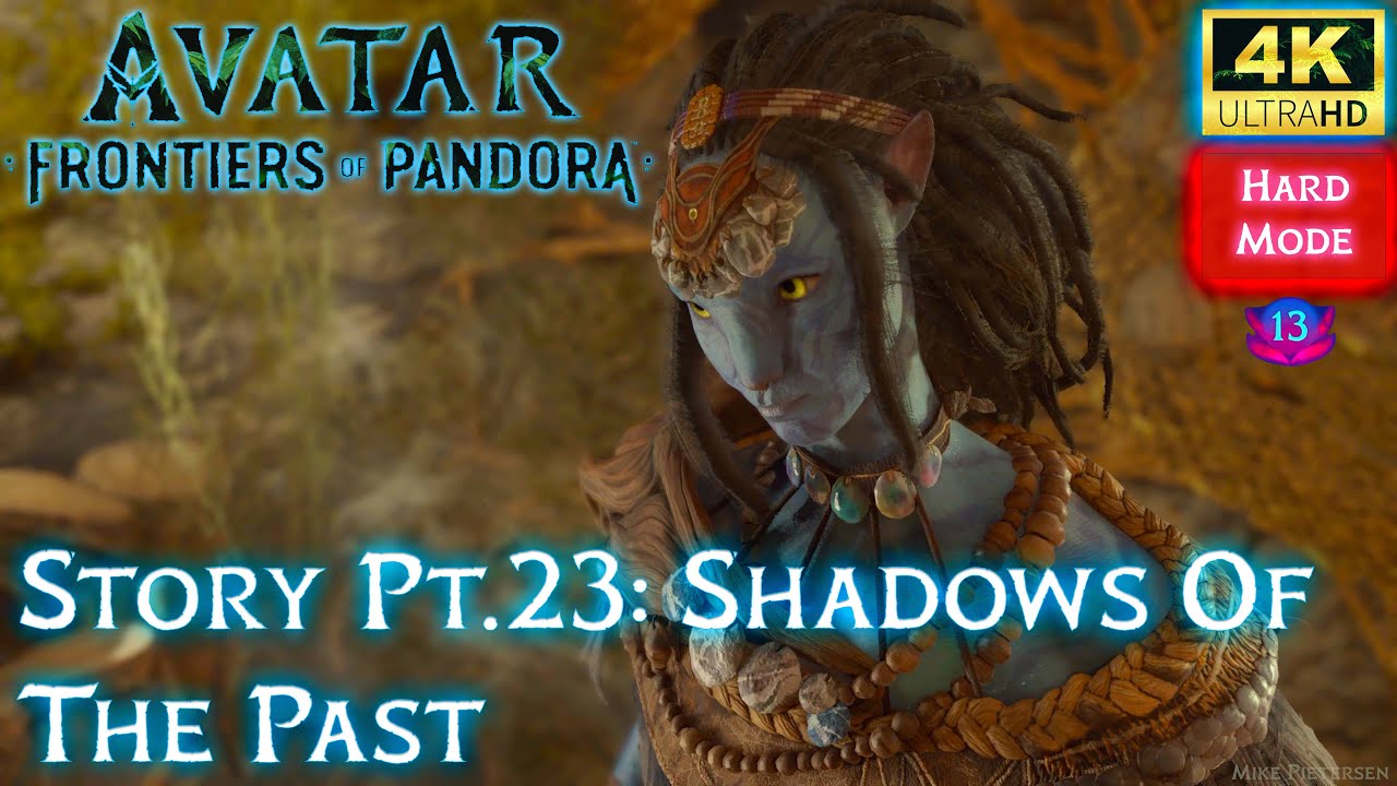 Shadows Of The Past HARD MODE (4K) / Avatar Frontiers Of Pandora - Part ...
