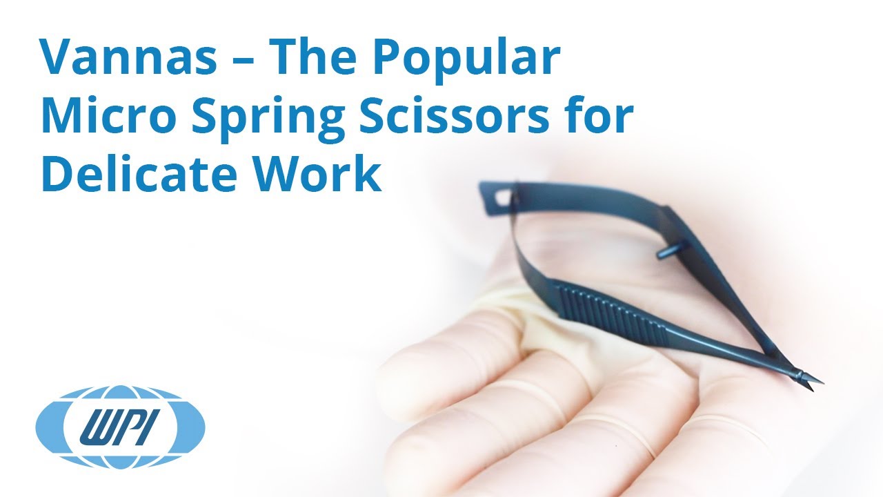 Vannas – The Popular Micro Spring Scissors for Delicate Work - YouTube