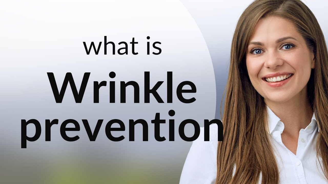 Unlock the Secrets of Wrinkle Prevention - YouTube