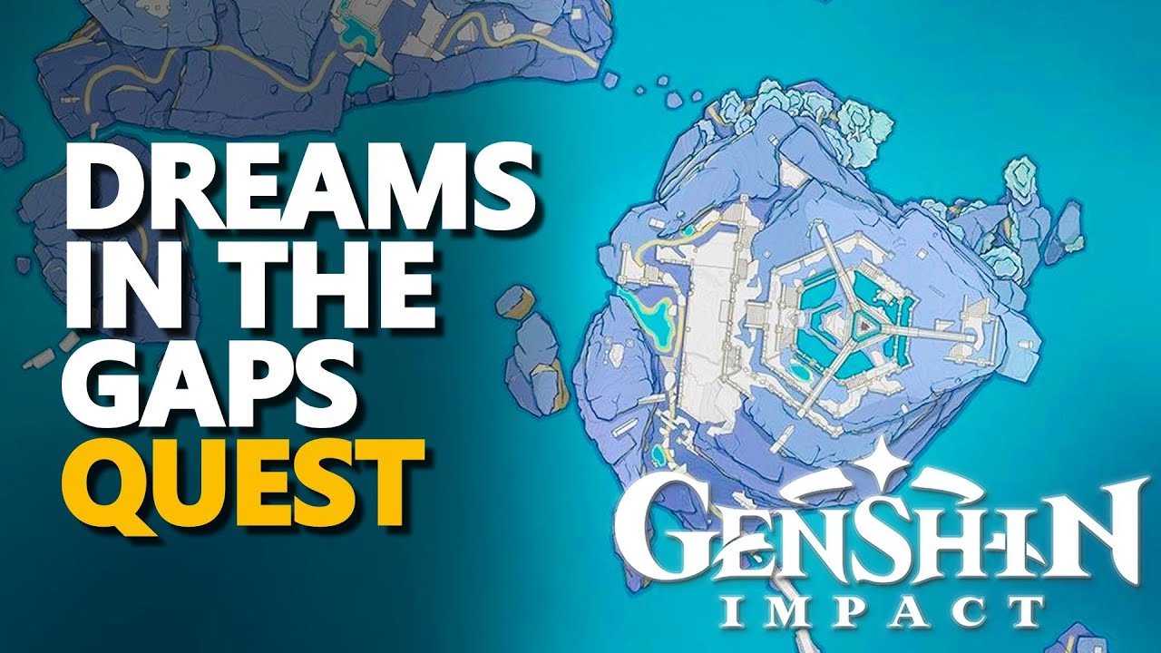 Dreams in the Gaps Genshin Impact - YouTube