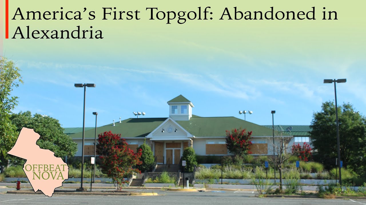 America's First Topgolf: Abandoned in Alexandria - YouTube