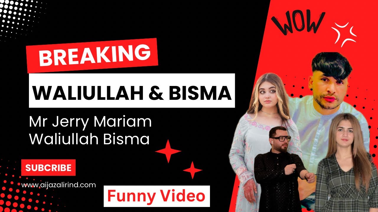 BREAKING / Waliullah Bisma Mariam Mr Jerry - Full Funny 😆 tiktok Live ...