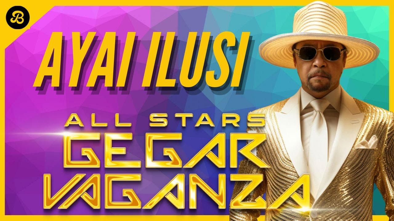 AYAI ILUSI DI ALL STARS GEGAR VAGANZA - YouTube